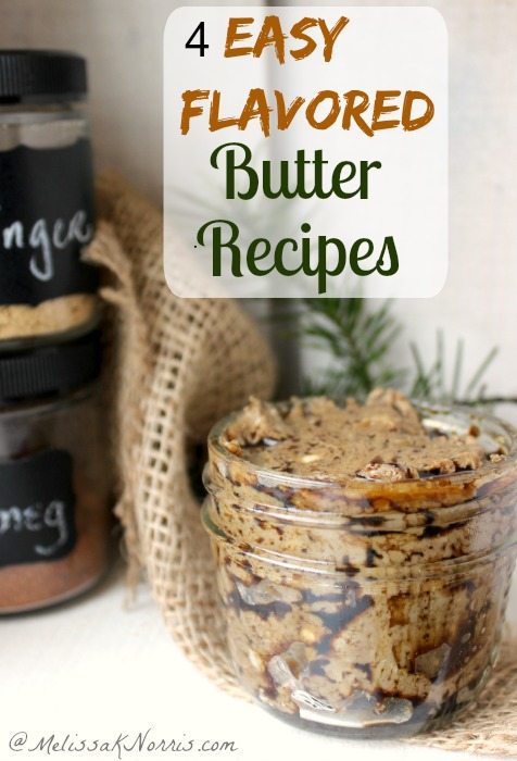 How to Make Flavored Butter 4 Easy Recipes