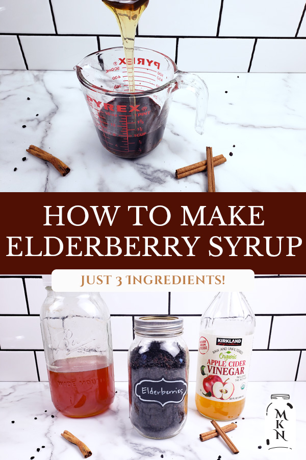 How to Make Elderberry Syrup + Additional Add-Ins - Melissa K. Norris