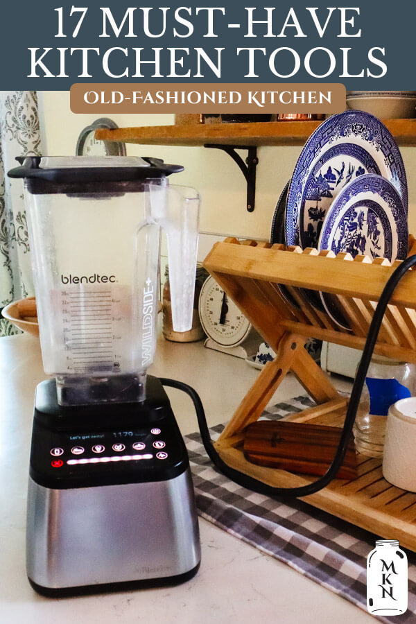 Must-Have Homestead Kitchen Items for Easier From Scratch Cooking ...