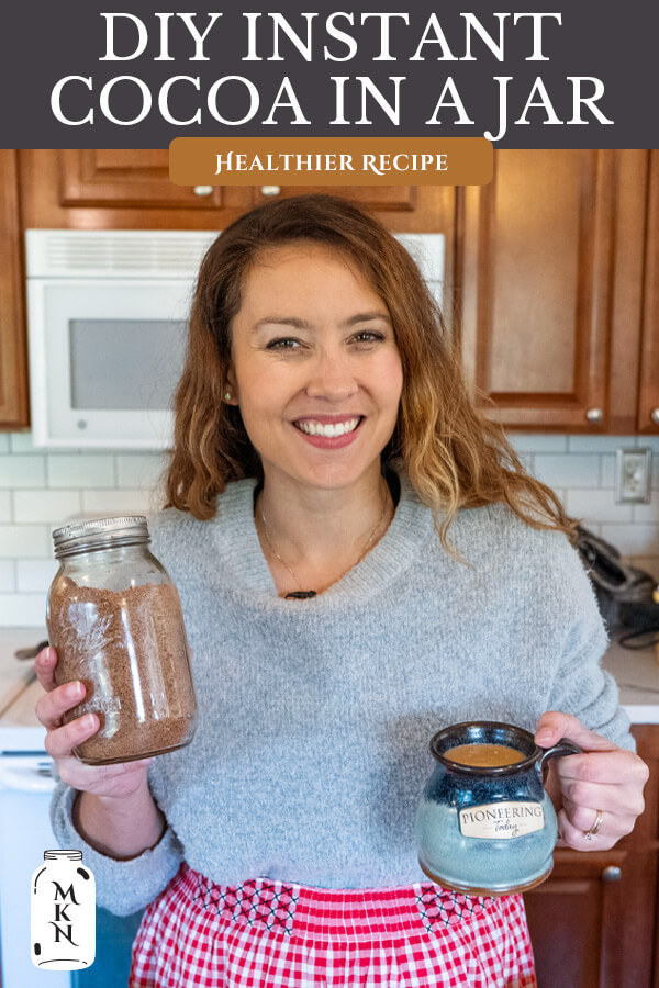 Homemade Hot Cocoa Mix 3 Ways (From Scratch!) - Melissa K. Norris
